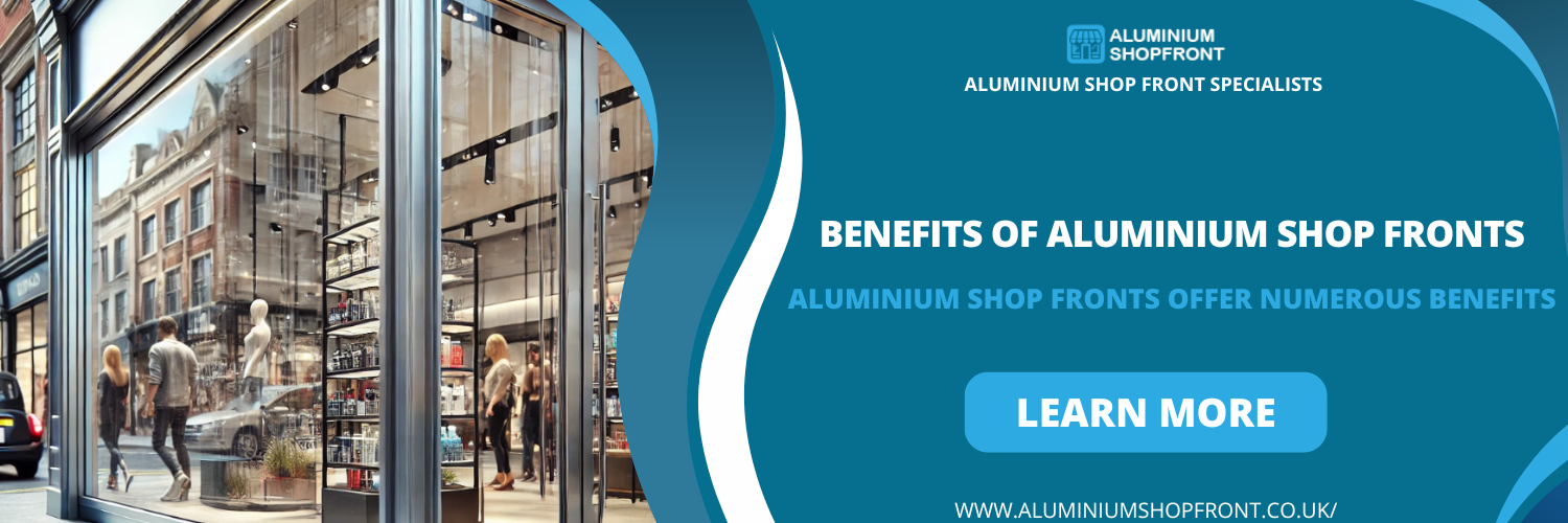 Aluminium Shop Front – Doors for Modern Retail Spaces – Best Aluminium ...